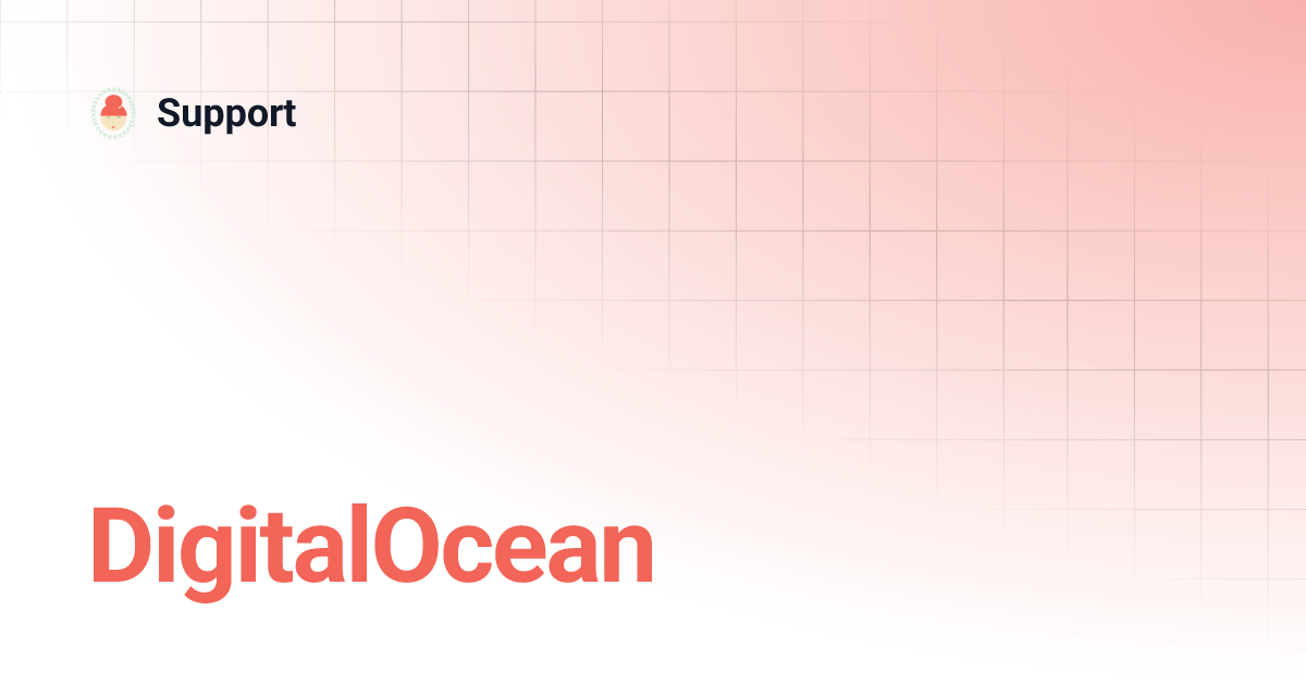 DigitalOcean | Support
